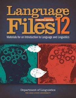 Language Files: 12th Edition | Department of Linguistics